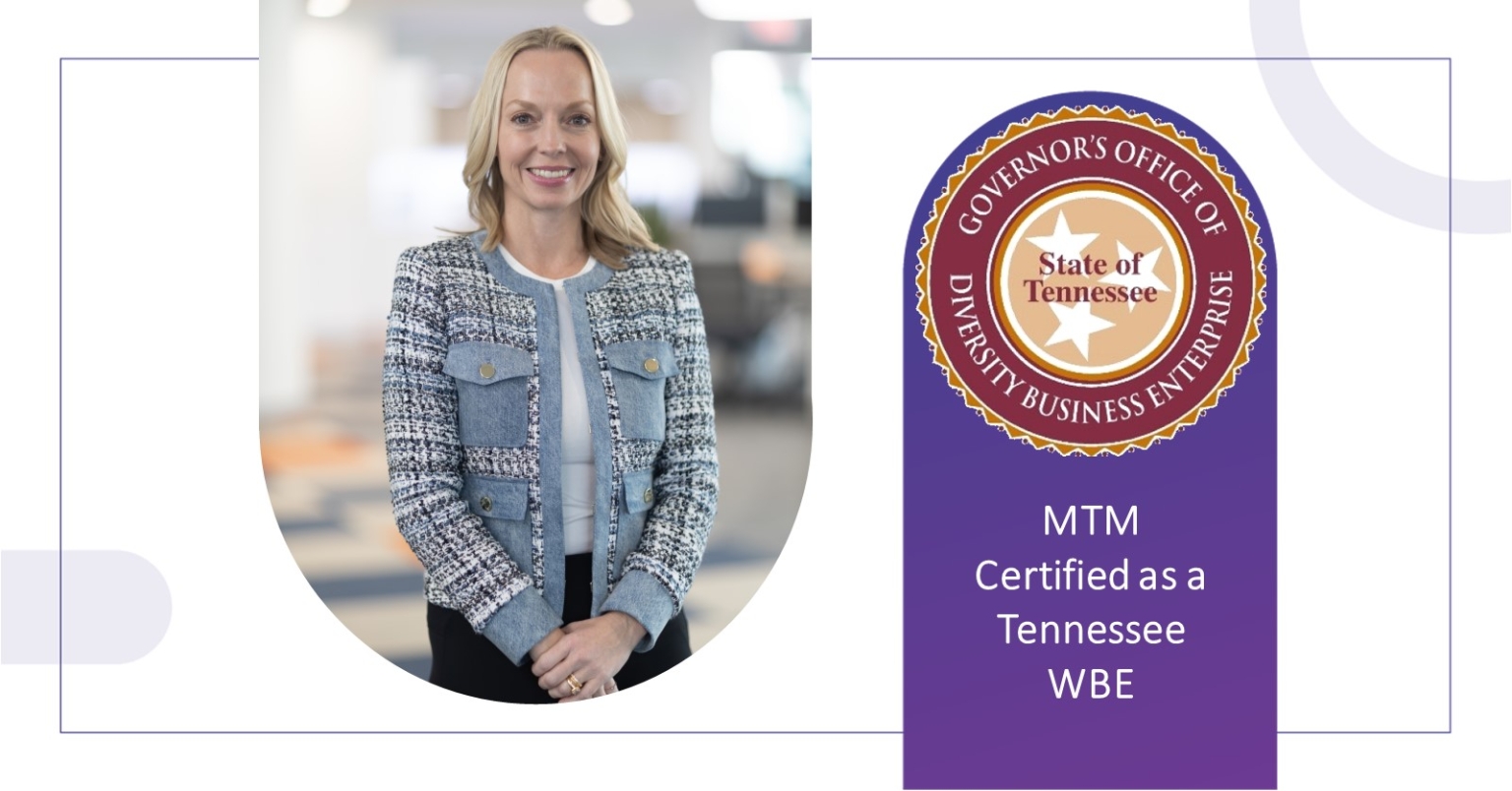 MTM Health Certified as a Tennessee WBE - MTM, Inc.